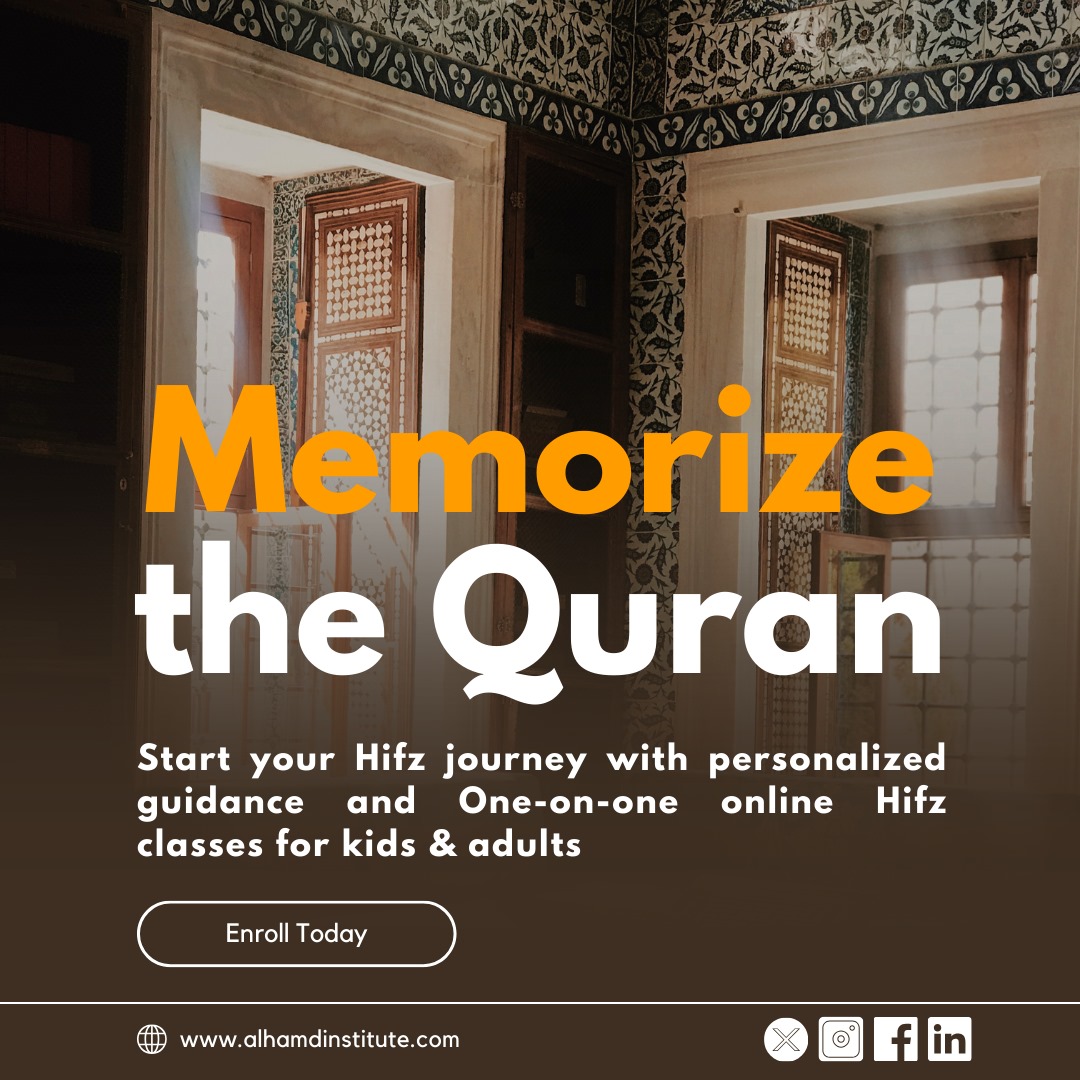 Memorize the Quran - Al Hamd Quranic & Islamic Institute